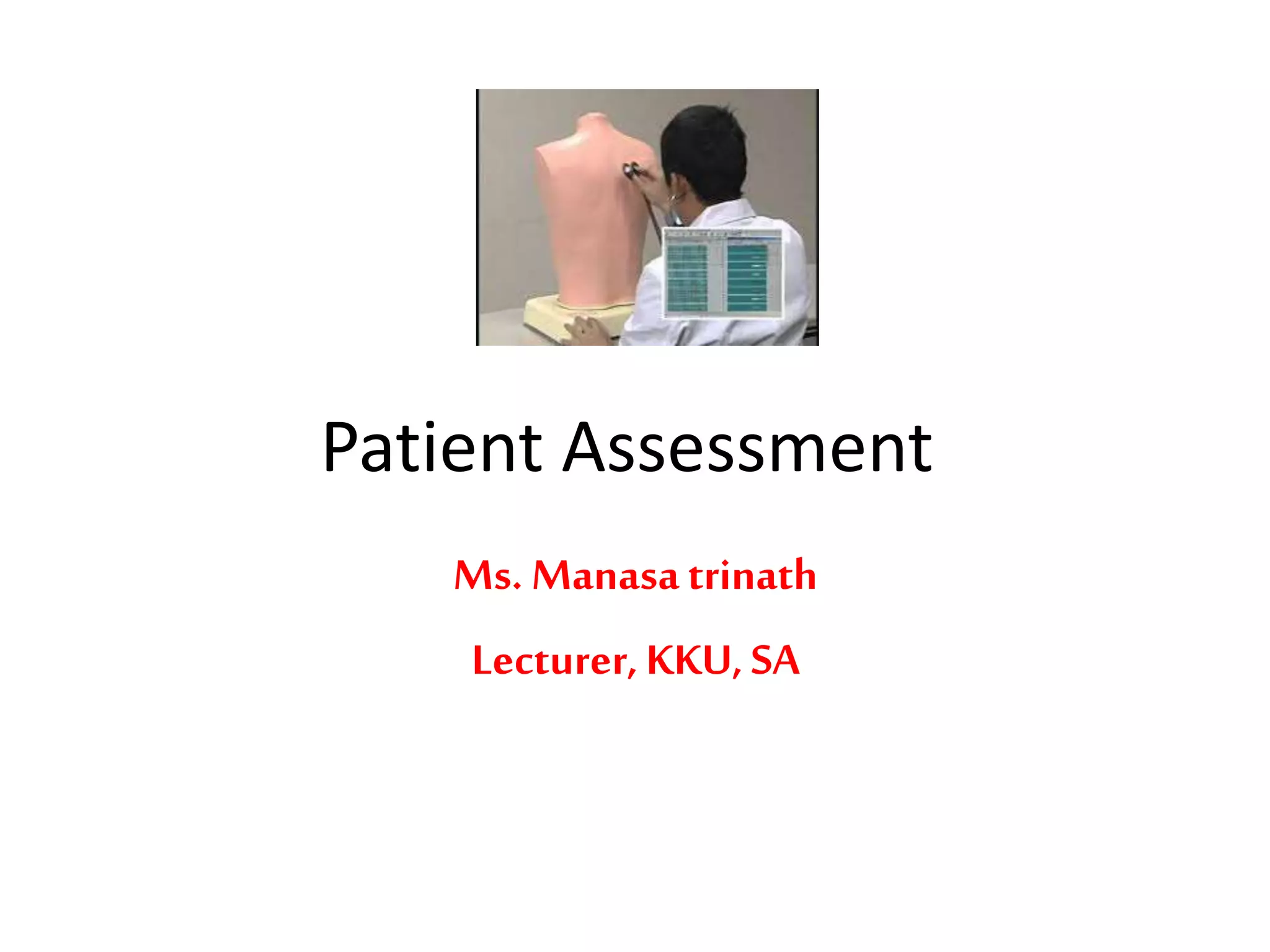 Identify stages of patient assessment | PPTX