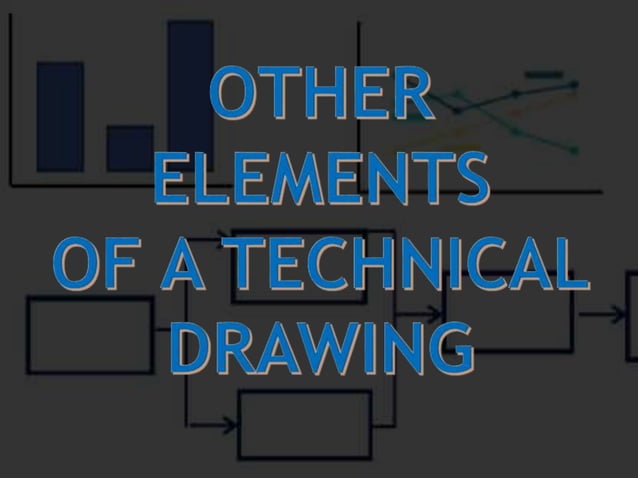 IDENTIFY THE DIFFERENT KINDS OF TECHNICAL DRAWING.pptx
