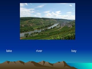 Identify the landform | PPT