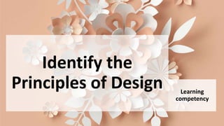 Identify the Principles of Design co2.pptx