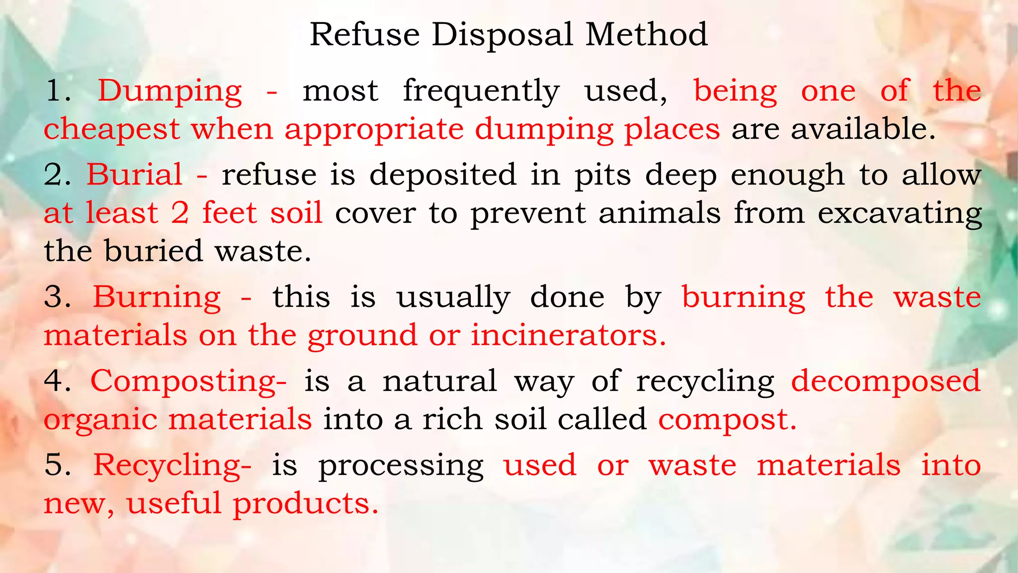 Identify the proper waste management at home, in school and in the ...