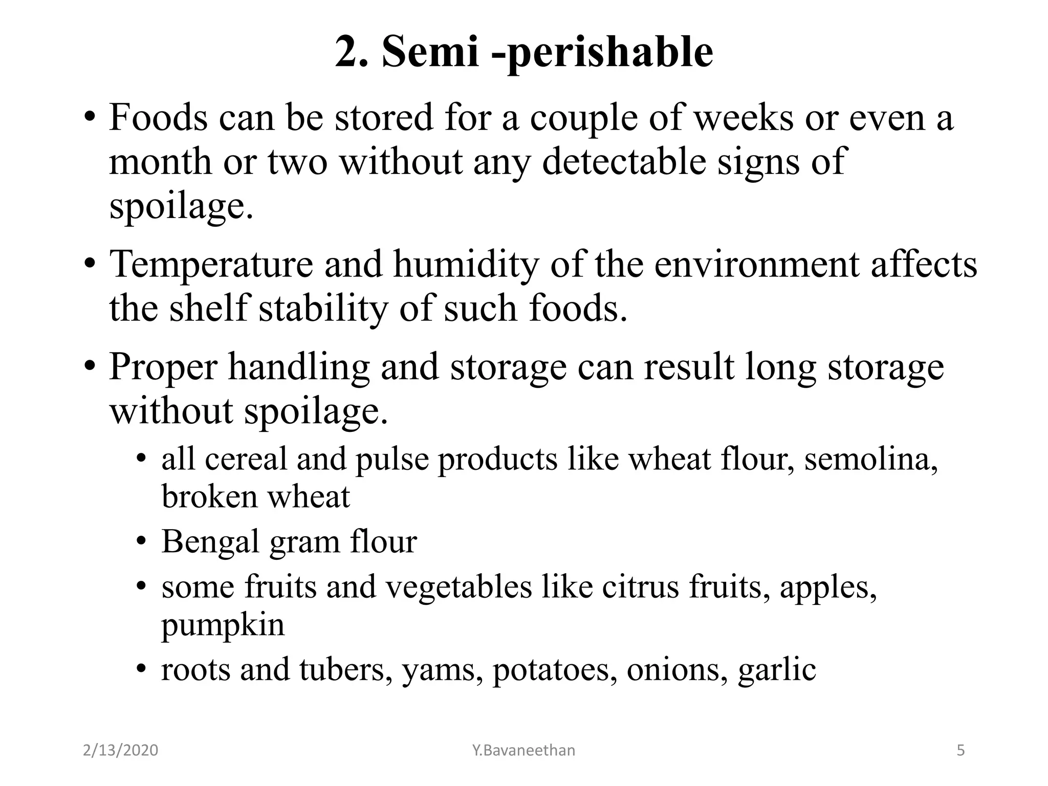 Identify the storage conditions based on their perishability | PPTX