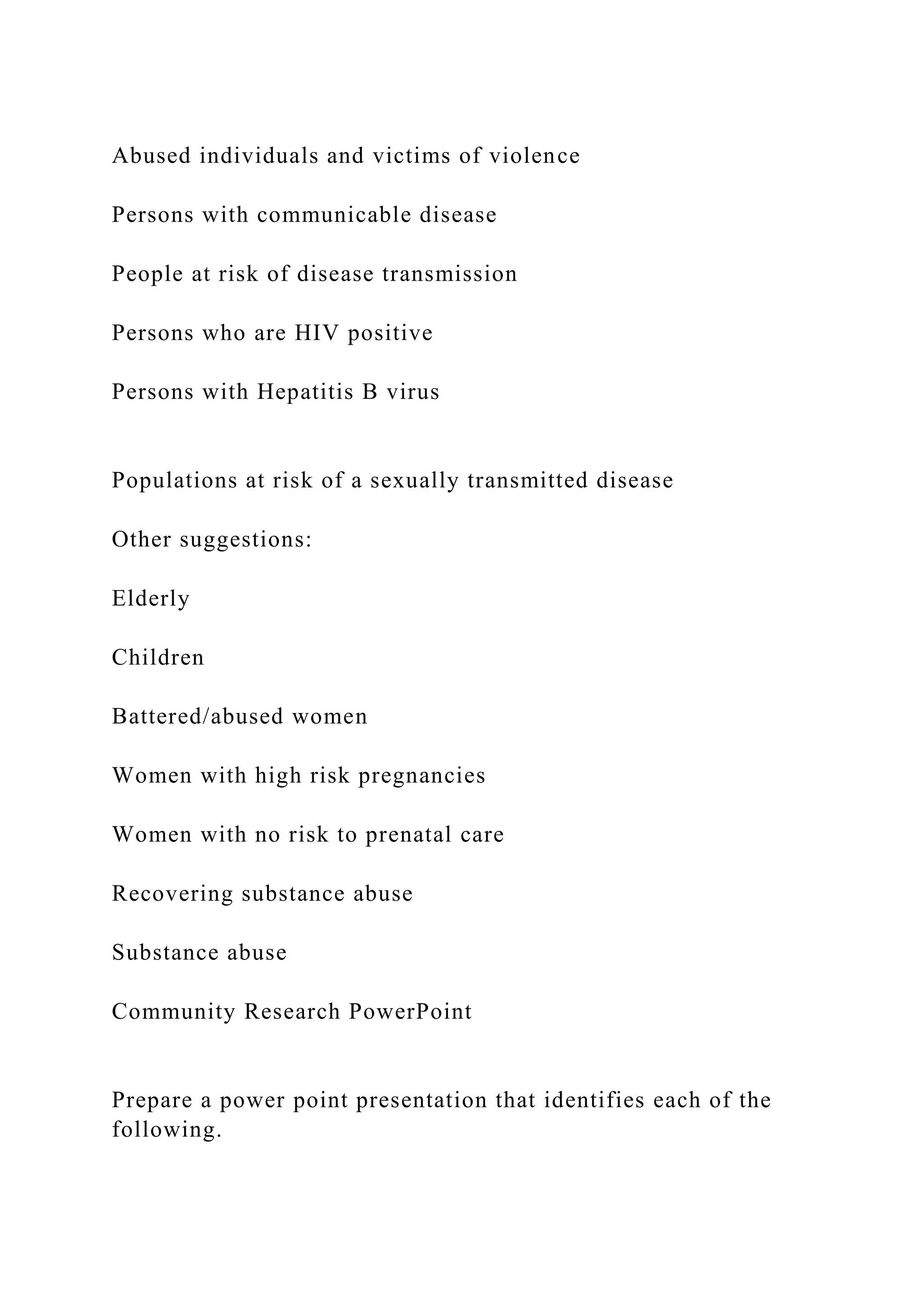 Identify the vulnerable population in detail.Identify heal.docx