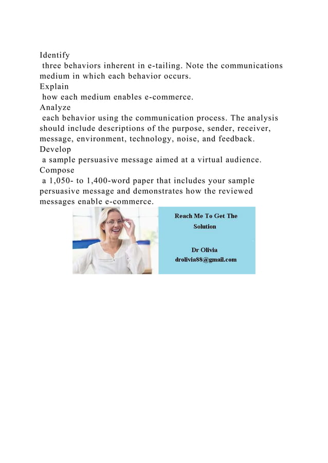 Identify three behaviors inherent in e-tailing. Note the communica.docx