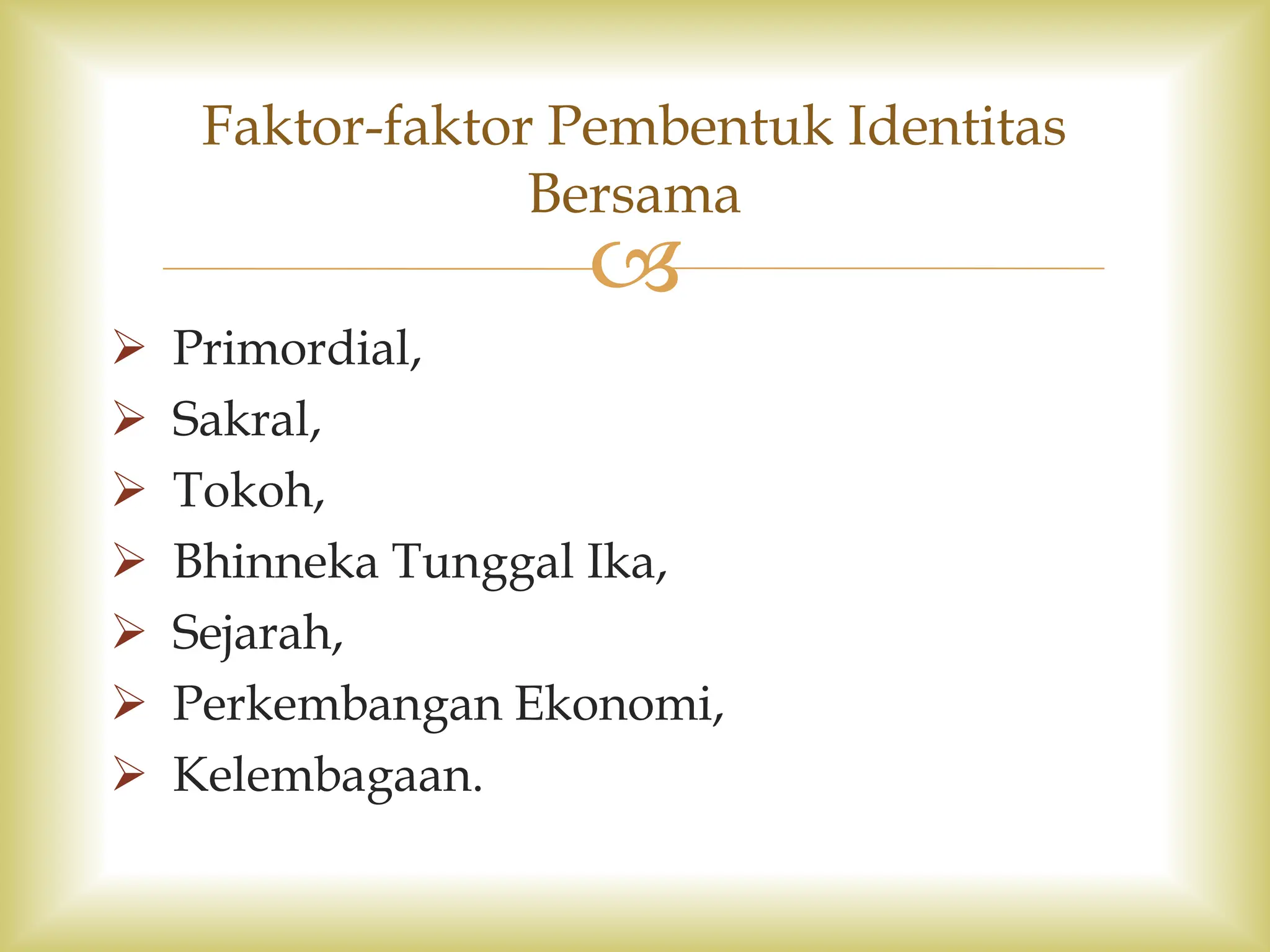 Identitas-nasional-bahan ajar pancasila.ppt