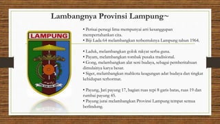 Identitas Alamiah Provinsi Lampung | PPTX
