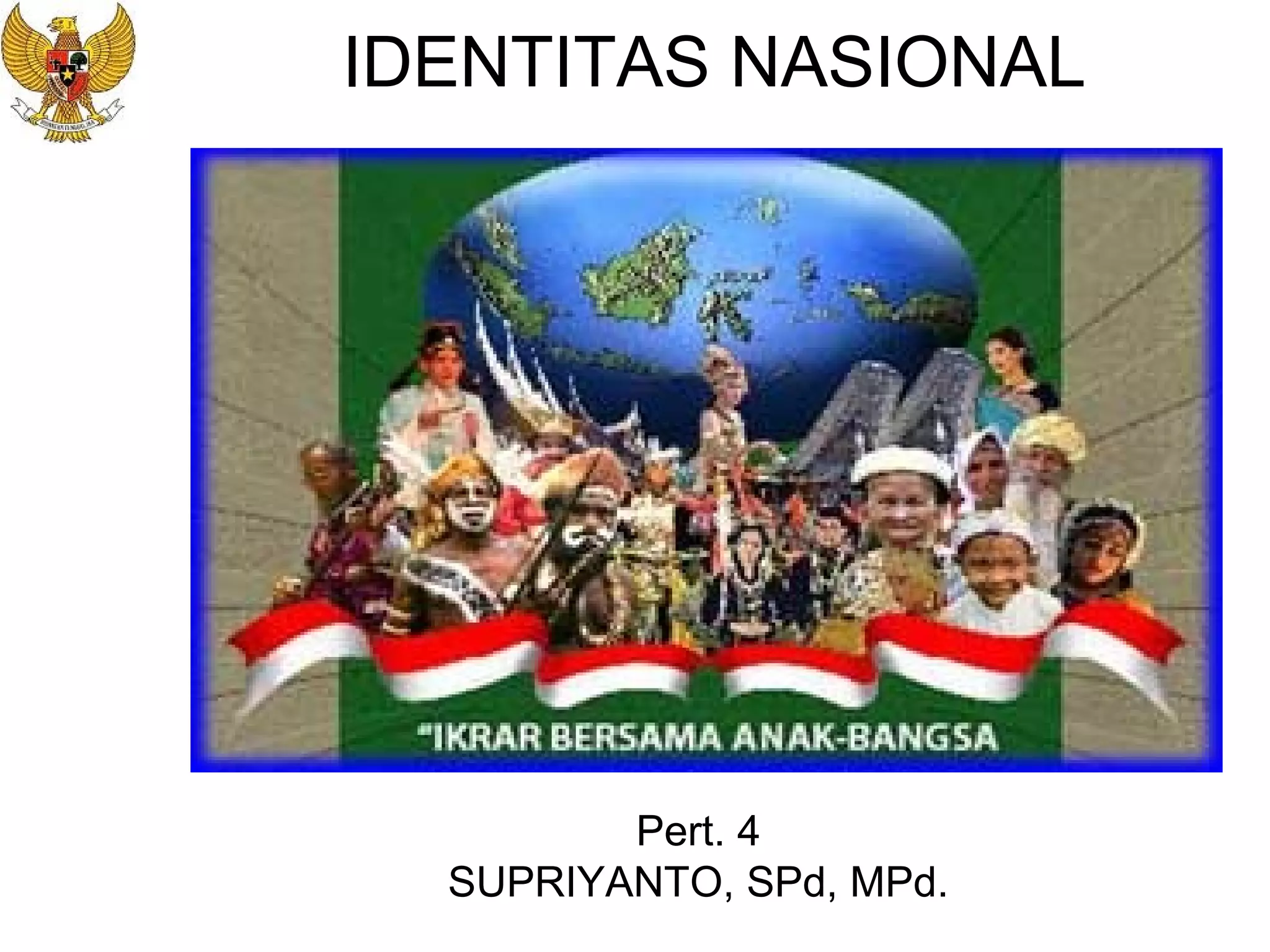 Identitas nasional | PPT