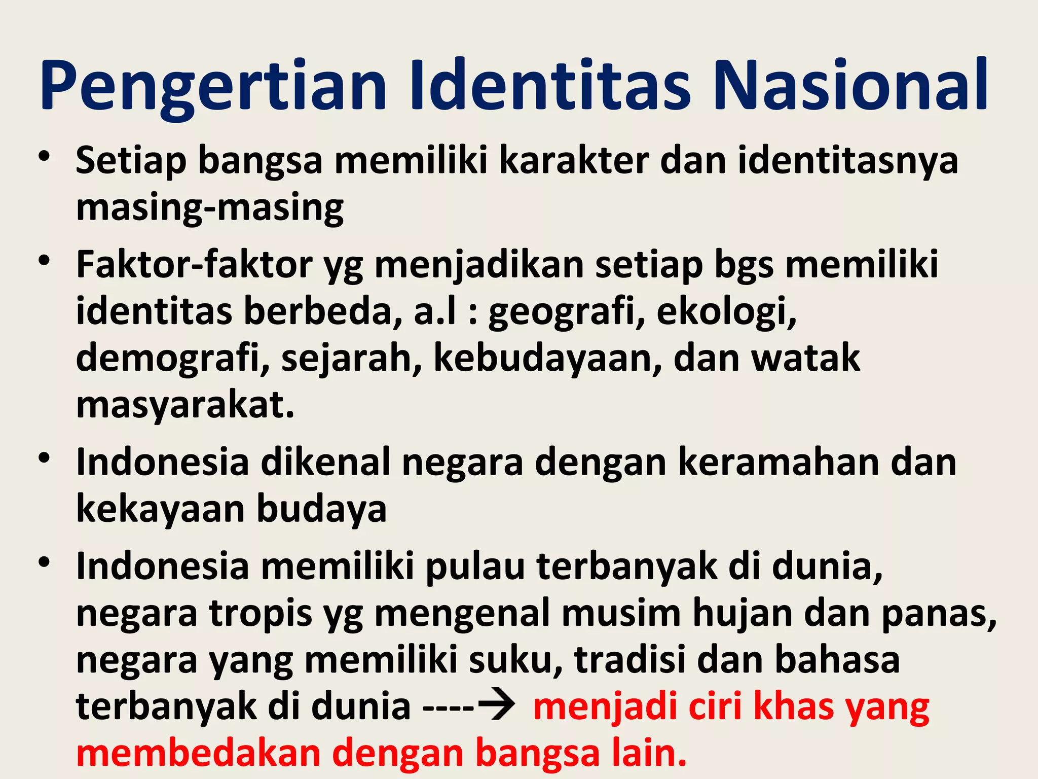 Identitas nasional sebagai karakter bangsa | PPT