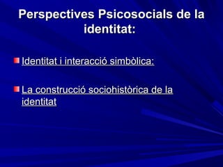 Identitat | PPT