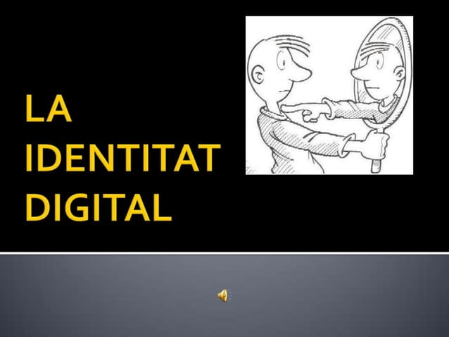 Identitat digital | PPTX