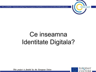 Identitate digitala seminar tematic bari | PPT