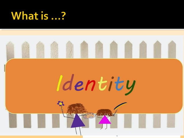 Identity | PPT