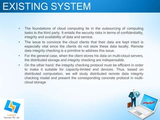 Identity based distributed provable data possession in multi-cloud storage | PPT