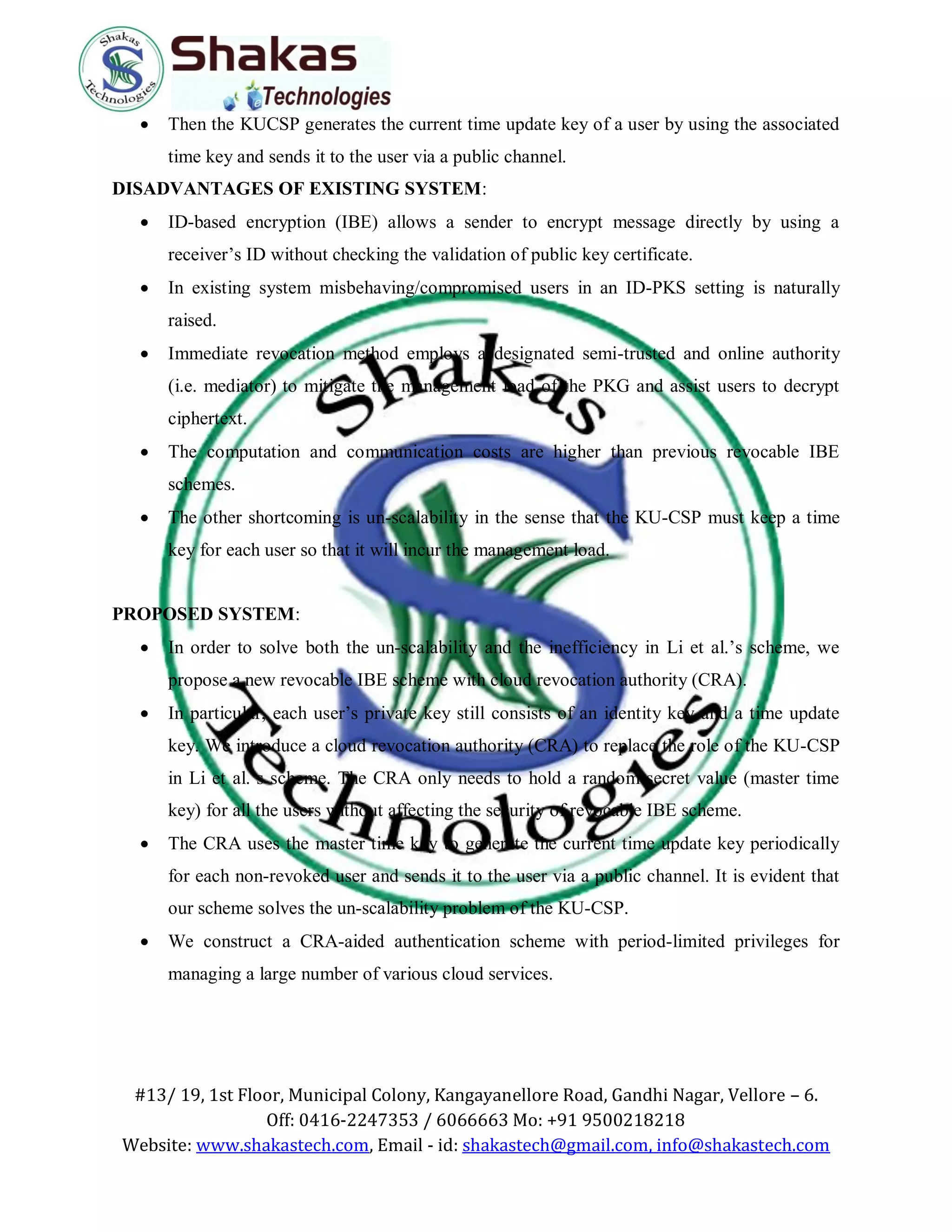 Identity Based Encryption With Cloud Revocation Authority And Its