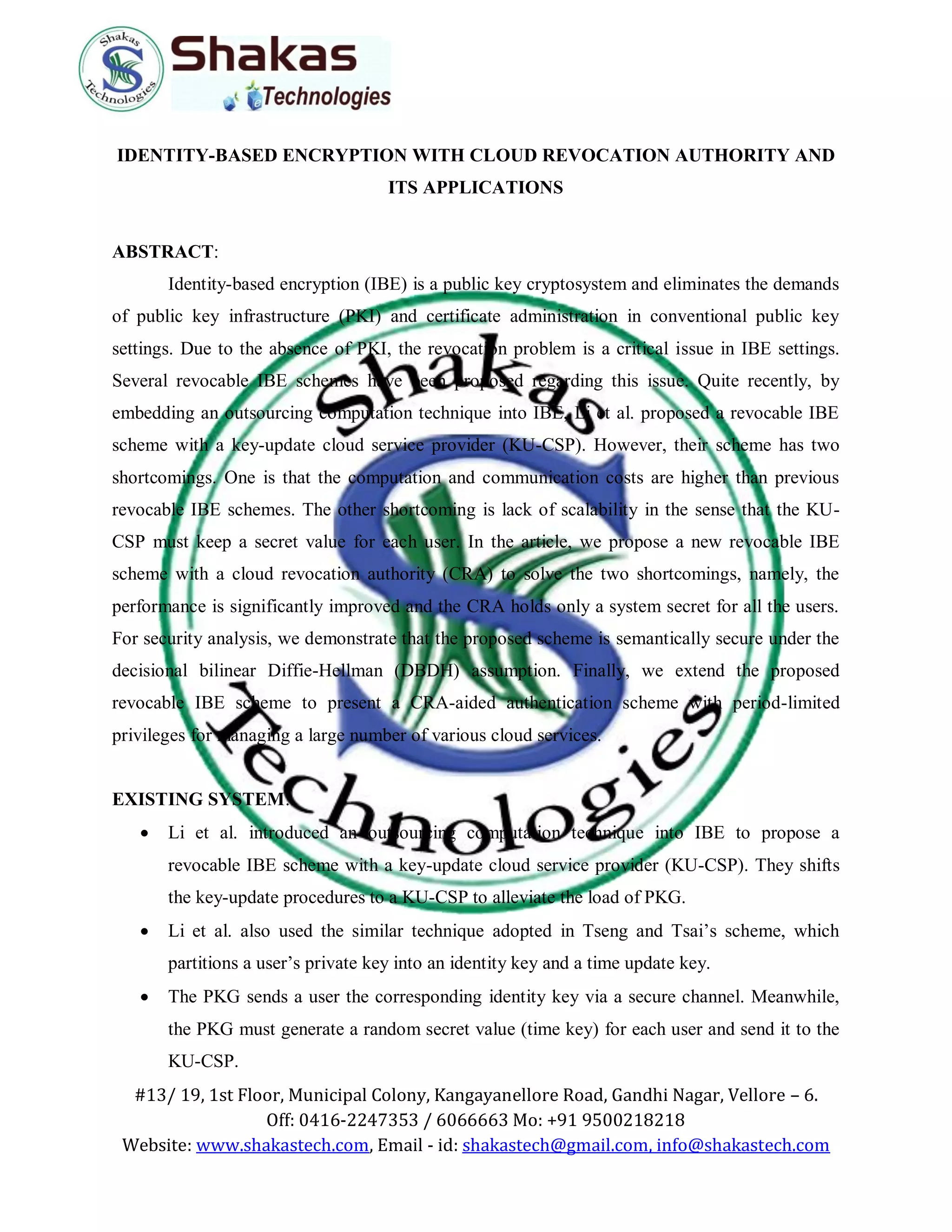 Identity based encryption with cloud revocation authority and its applications | PDF