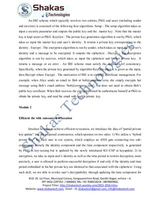 Identity based encryption with outsourced revocation in cloud computing | DOCX