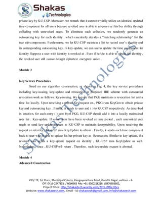 Identity based encryption with outsourced revocation in cloud computing | DOCX