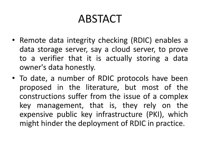 Identity Based Remote Data Integrity Checking With Perfect Data Privacy Preserving For Cloud
