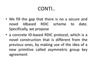Identity-Based Remote Data Integrity Checking With Perfect Data Privacy Preserving for Cloud ...