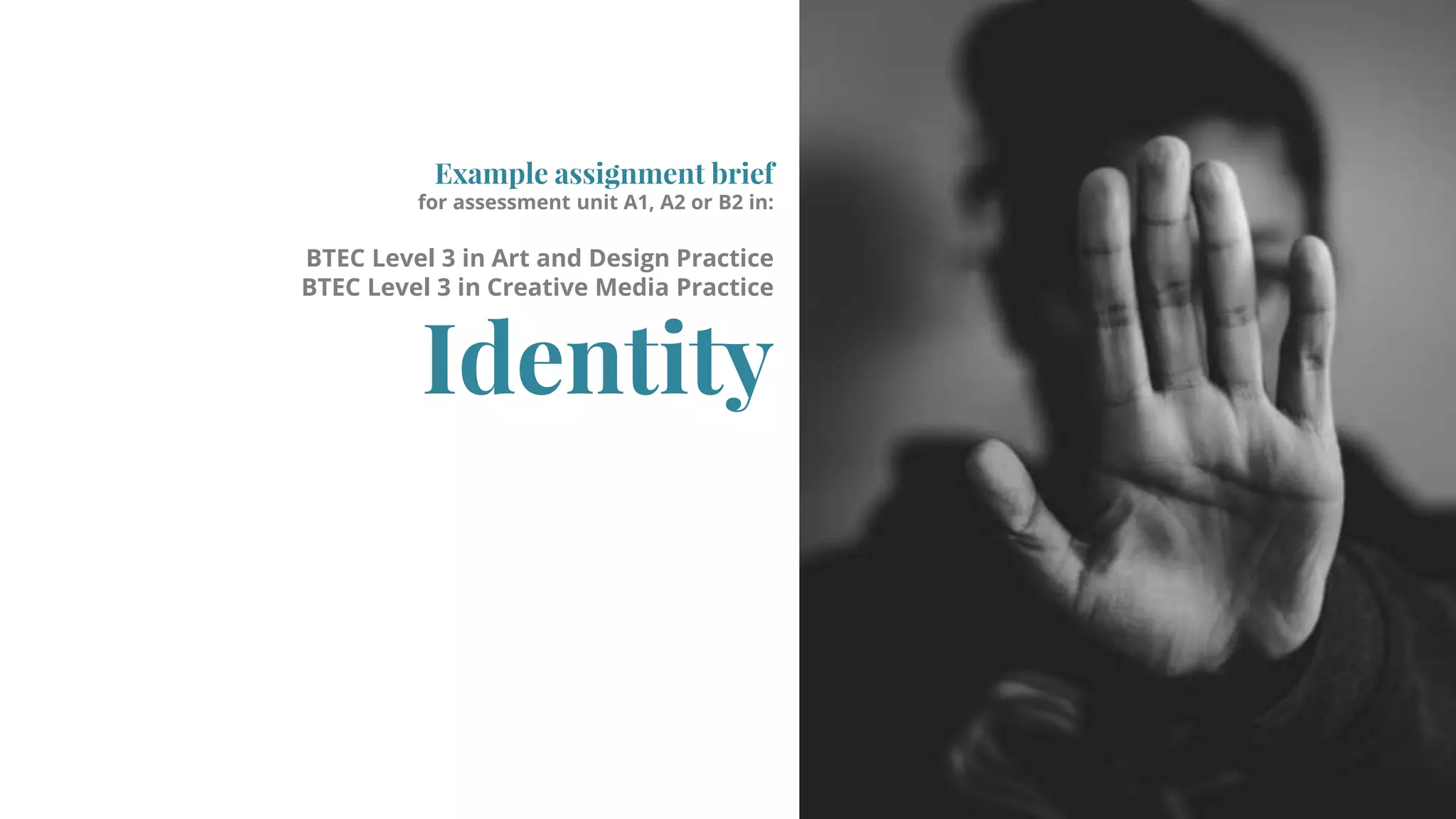 Identity - Example Assignment Brief - BTEC L3 Art and Design Practice ...