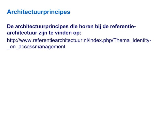 Referentie-architectuur Identity & Access Management | PPTX | Computing | Technology & Computing