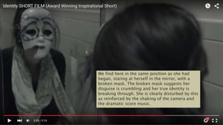 Identity short film analysis | PPTX