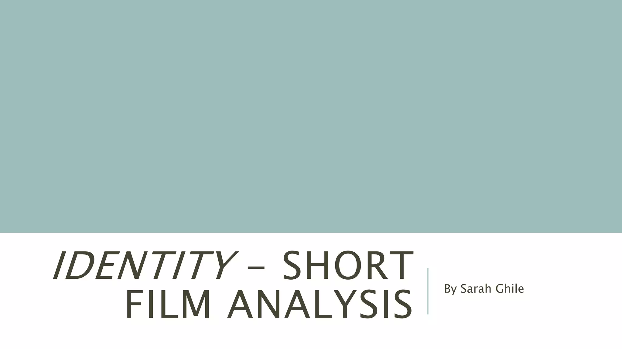 Short Film Analysis | PPTX