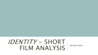 Short Film Analysis | PPTX