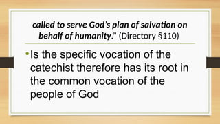 Identity and Vocation of Catechist by Fr. Alvin [Autosaved].pptx