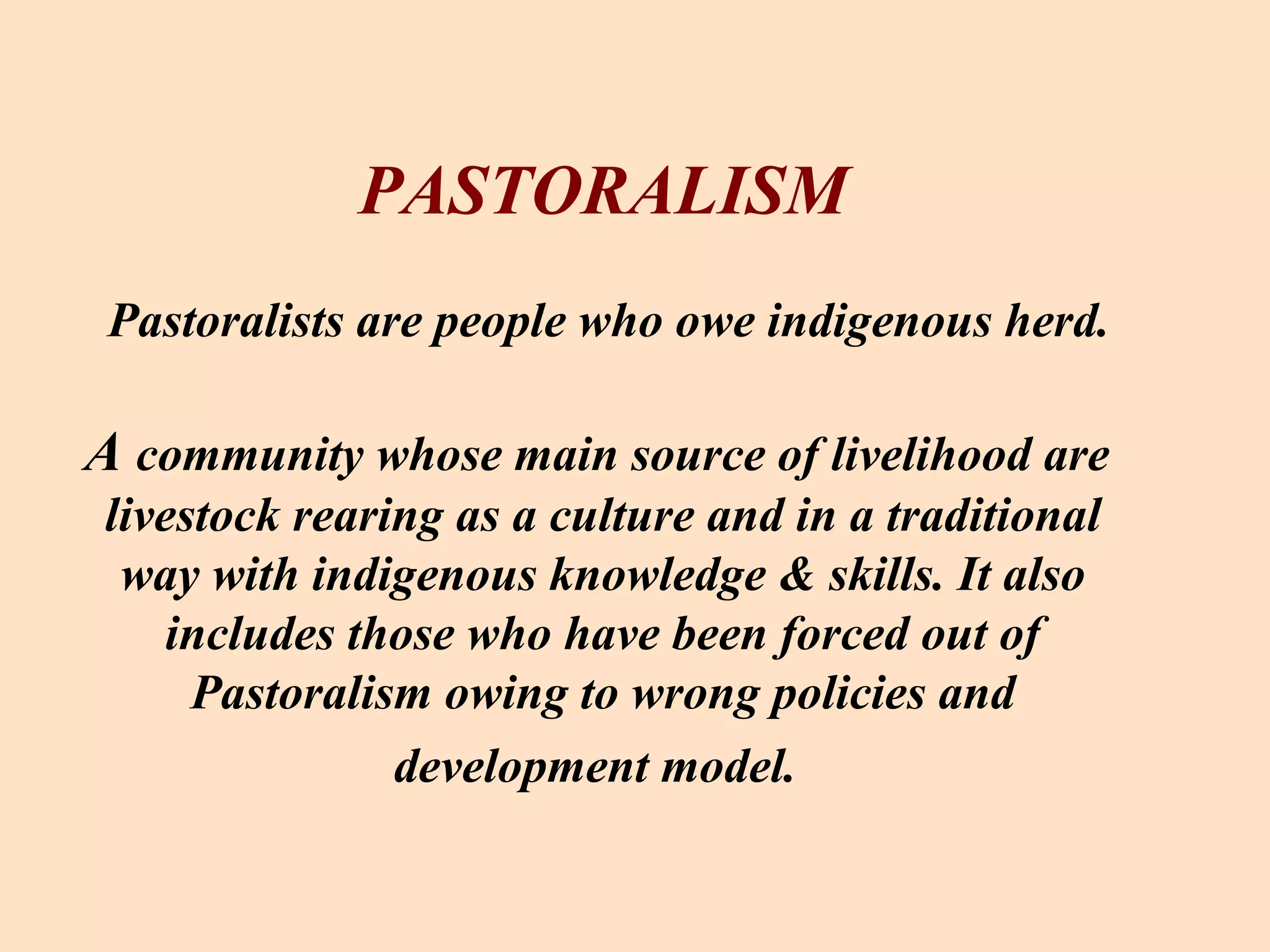 Identity & Current Status of Nomadic Sedentary Pastoral Tribes | PPT