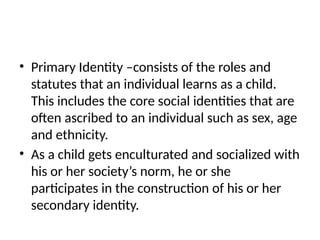 Identity formation in understanding culture | PPTX | Family and ...