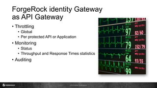 Identity Gateway with the ForgeRock Identity Platform - So What’s New ...