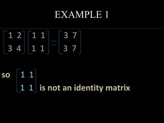 Identity matrix | PPTX