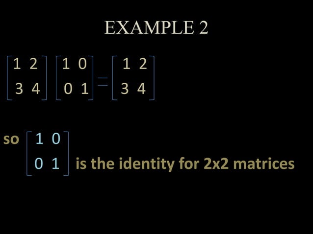 Identity matrix | PPTX