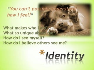 Identity ppt | PPTX
