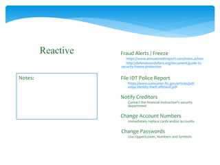 Identity Theft - Proactive / Reactive First Steps | PPTX