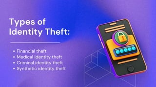 Identity Theft in Cybersecurity: Understanding Risks and Safeguarding ...