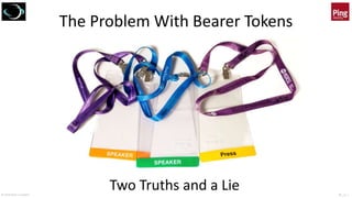 Token Binding Identiverse 2018 | PPTX