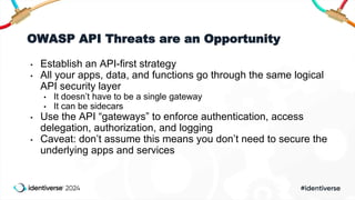 Navigating the Intersection: IAM and OWASP in the Cybersecurity Landscape (Identiverse 2024) | PPTX