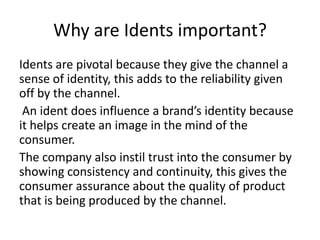 Idents | PPT
