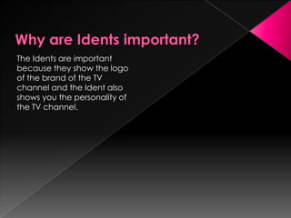 Idents | PPT