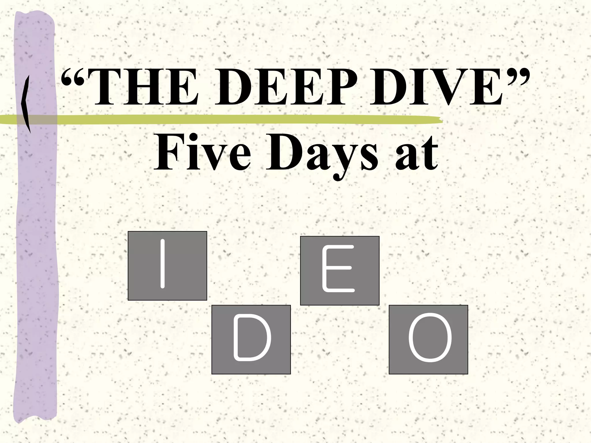 IDEO_Innovation_practices_and_culture.ppt