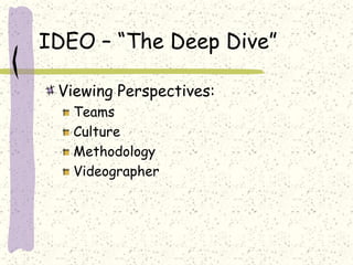 IDEO_Innovation_practices_and_culture.ppt