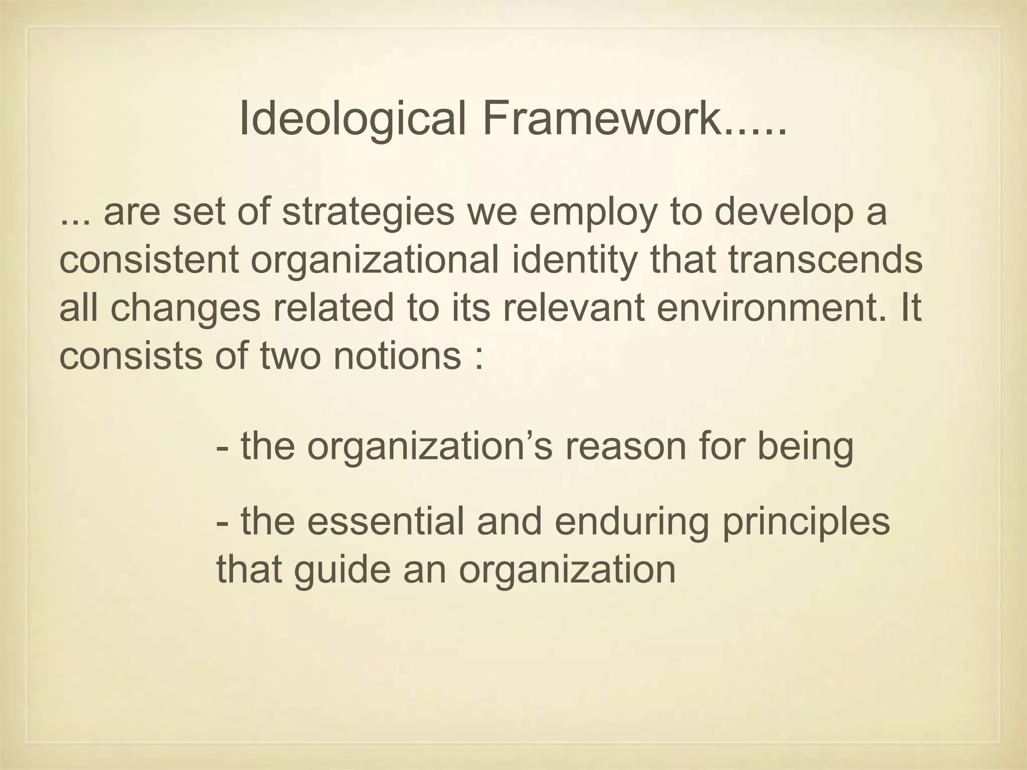 Ideological Framework Ppt