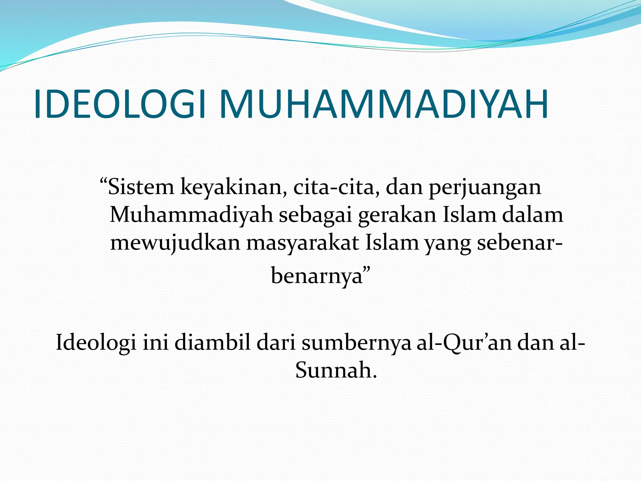 IDEOLOGI GERAKAN MUHAMMADIYAH TUGO.pptx