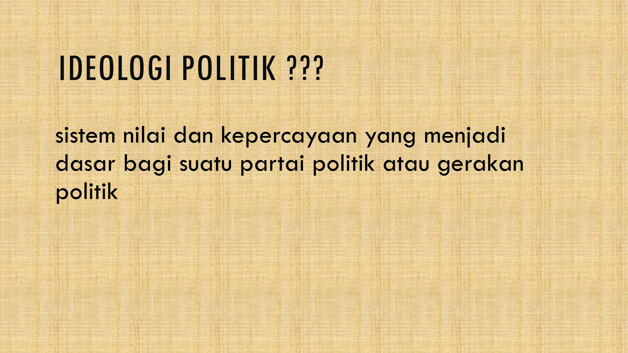 Ideologi Politik Stratgi dan Taktik (Ideopolstratak).pptx