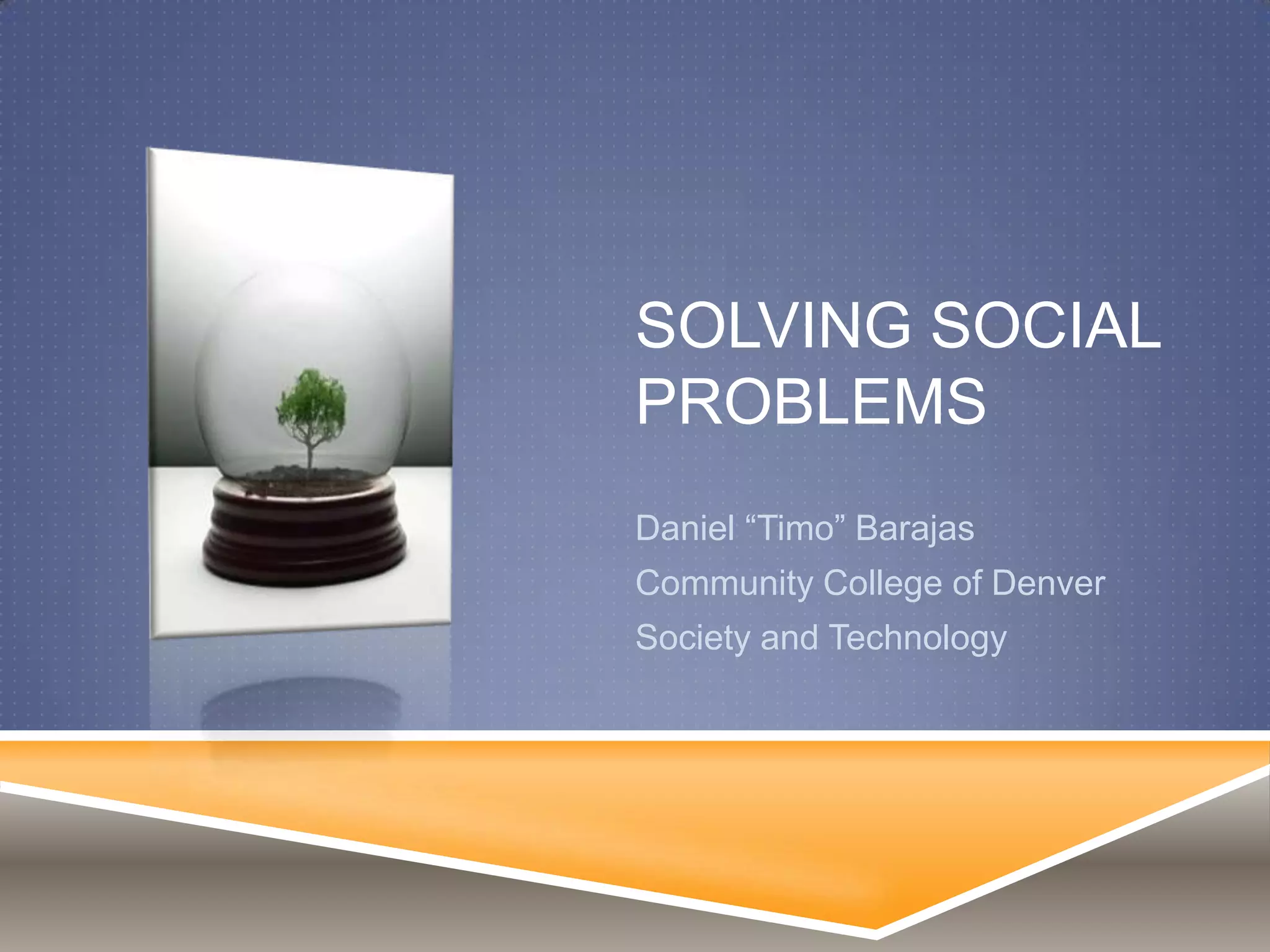 Solving Social Problems | PPT