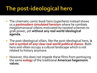 Ideology in American Super Hero Films | PPTX
