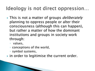 Ideology and ideological apparatus | PPTX