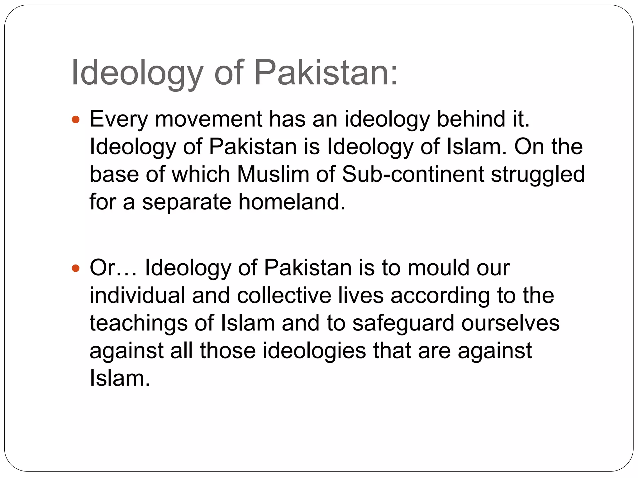 Ideology of pakistan | PPTX